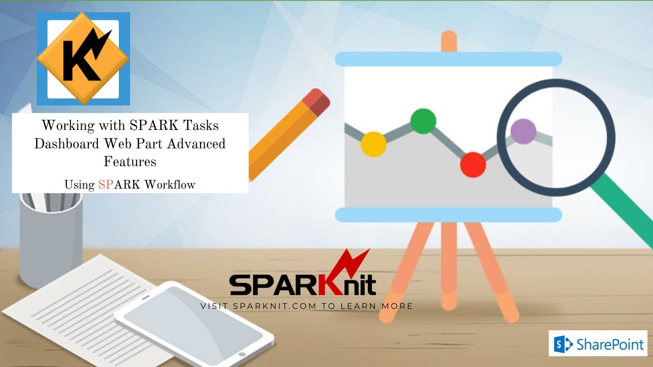 Working with SPARK Tasks Dashboard Web Part Advanced Features - YouTube