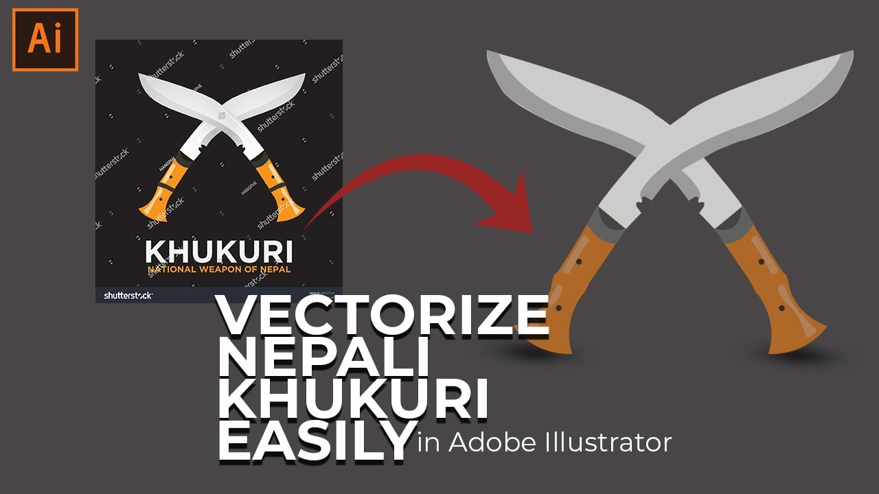 HOW TO MAKE VECTOR IMAGE OF NEPALI KHUKURI IN ADOBE ILLUSTRATOR (EASY ...