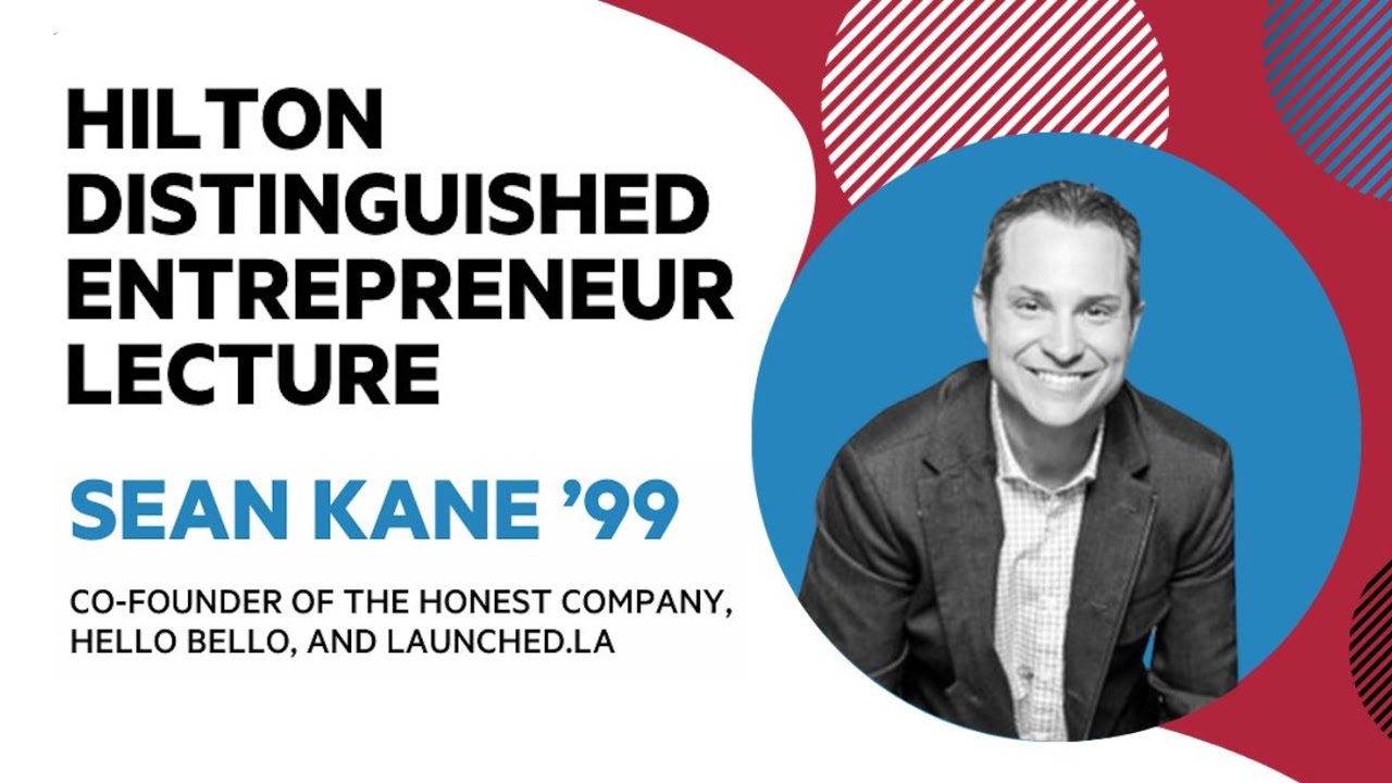 Sean Kane's Journey: From LMU to Co-Founding The Honest Company & Hello ...