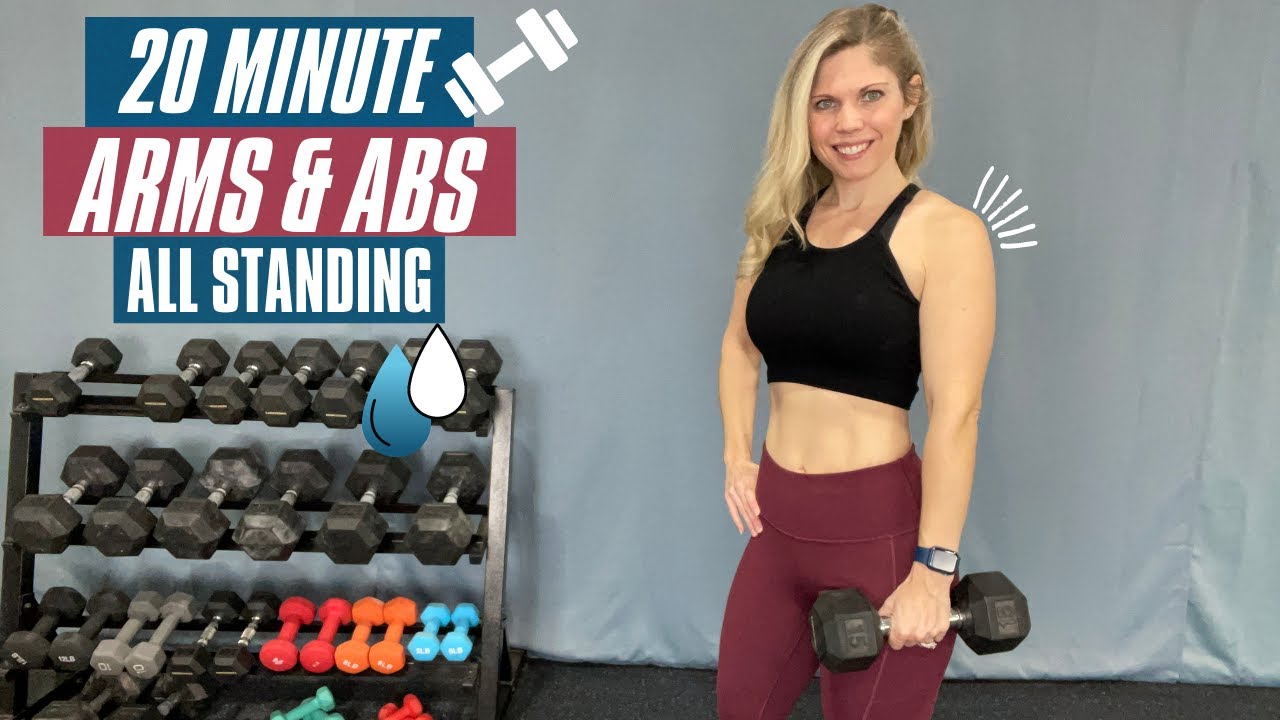 20 MIN TONED ARMS & ABS- All Standing, With Dumbbells, At Home Workout ...