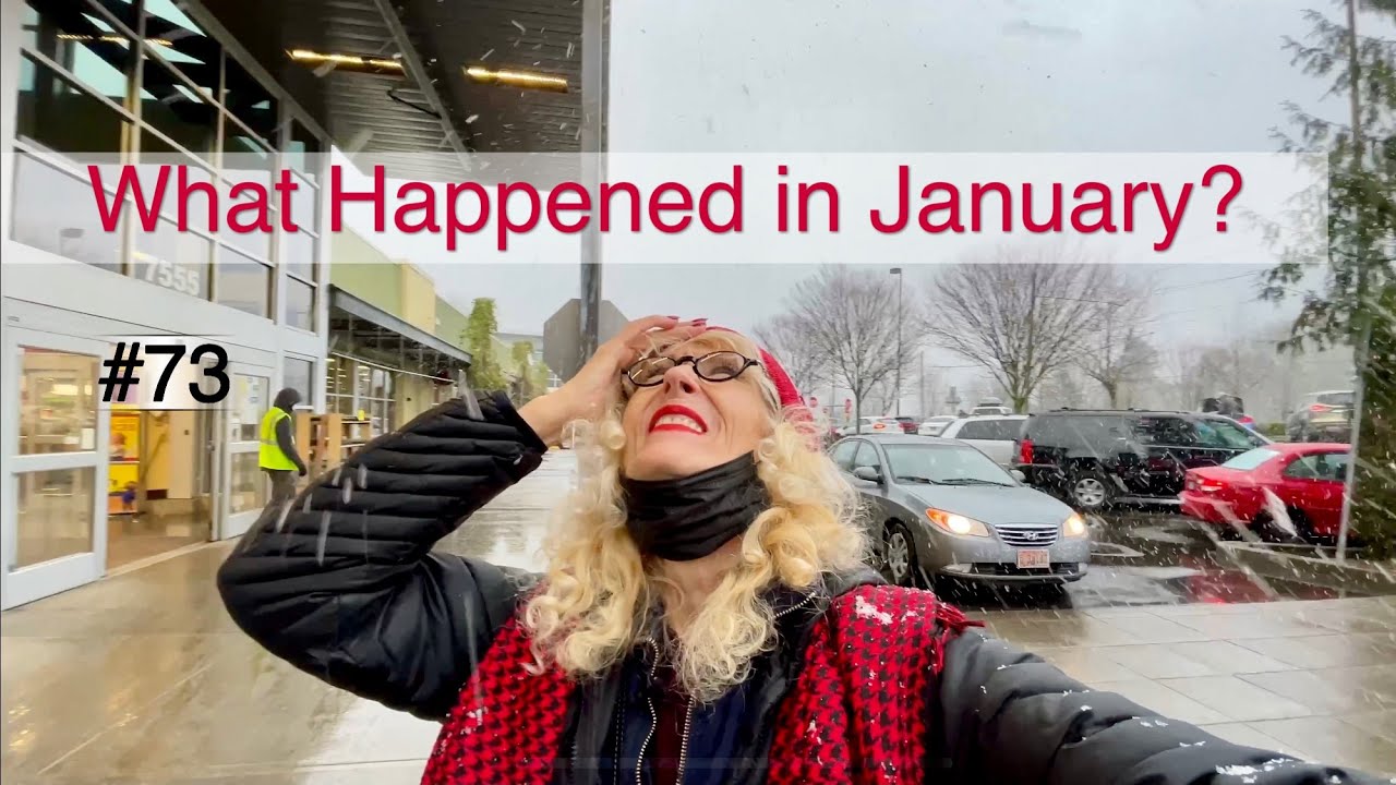 What happened in January? #73 - YouTube