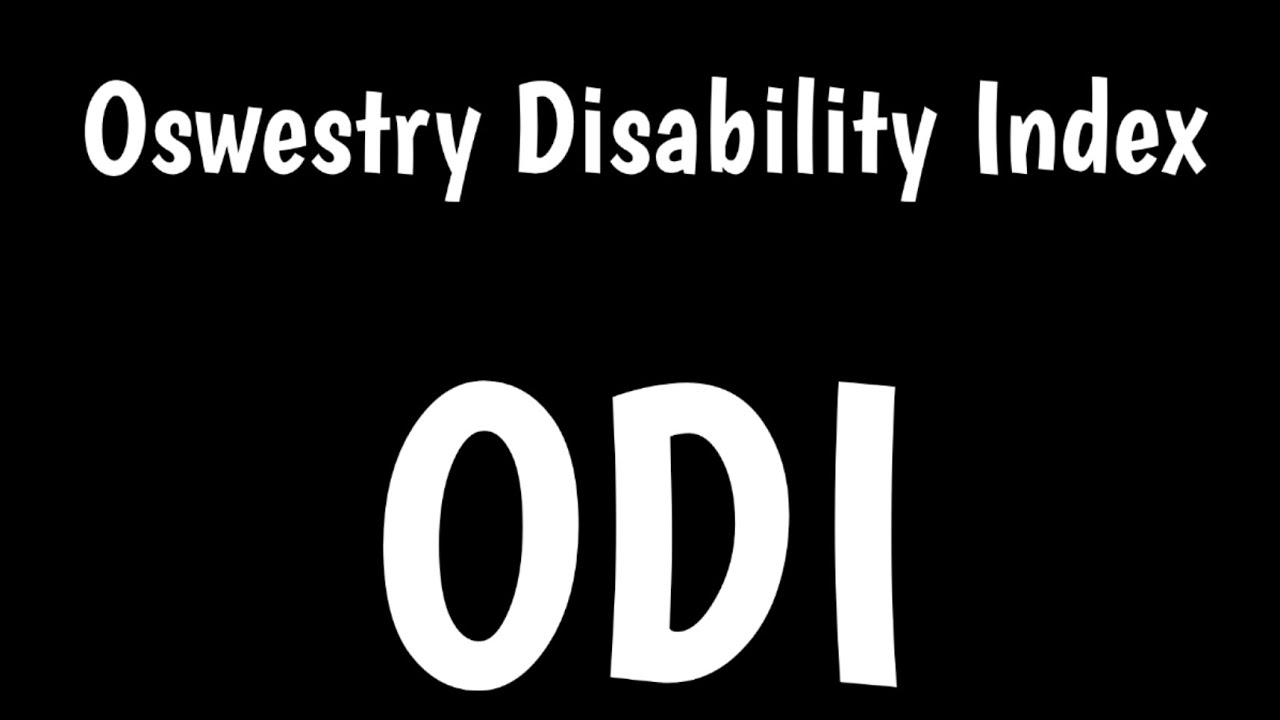 Oswestry Disability Index | Oswestry Low Back Pain Disability ...