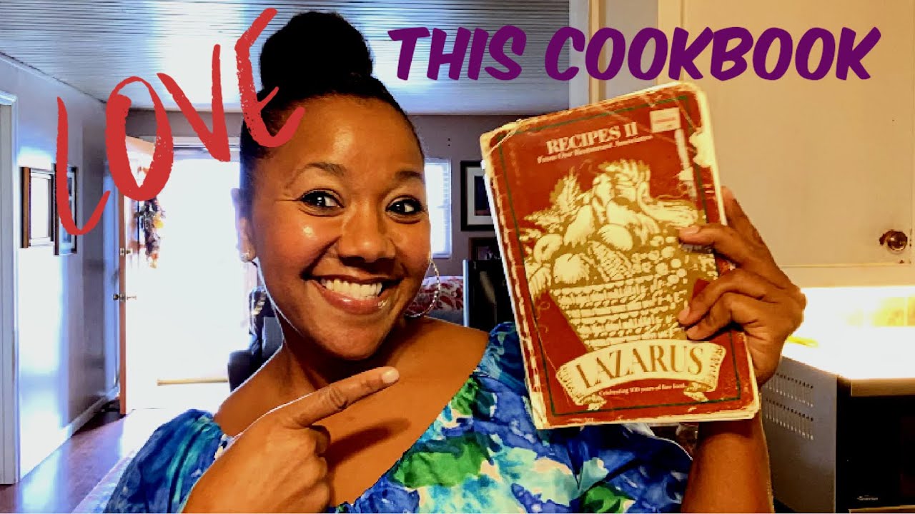 A Favorite Cookbook of Mine| The Lazarus Cafe Cookbook| Classic ...