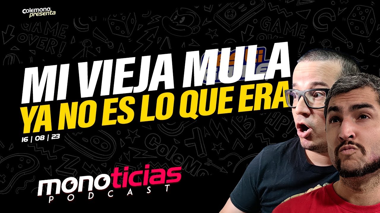 Mi vieja mula ya no es lo que era - Monoticias - YouTube