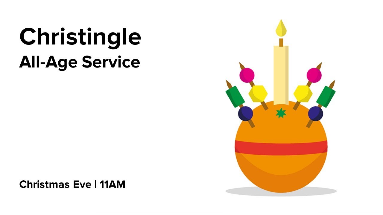 Christingle All-Age Service - Sunday 24th December 2023 - YouTube