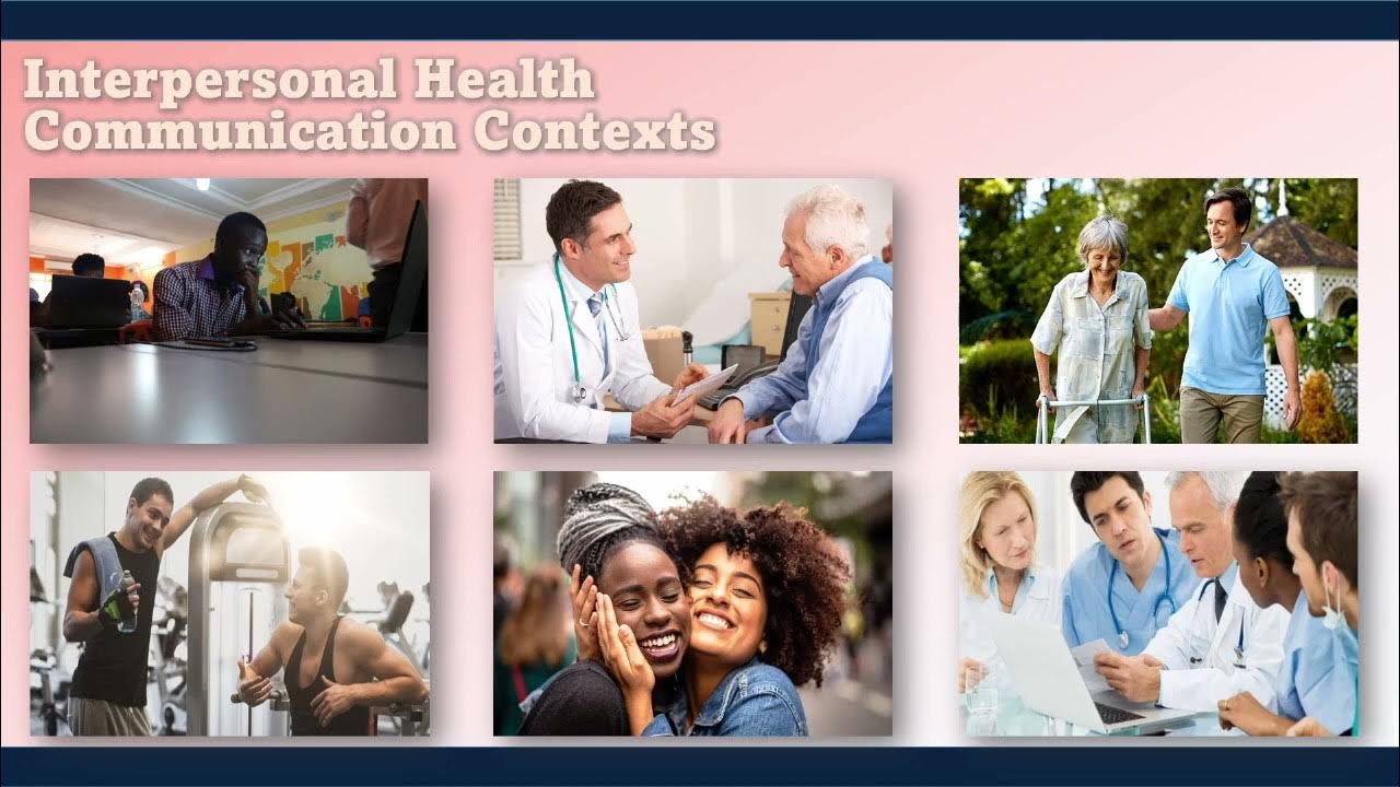 Module 1: Introduction to Interpersonal Health Comm - YouTube
