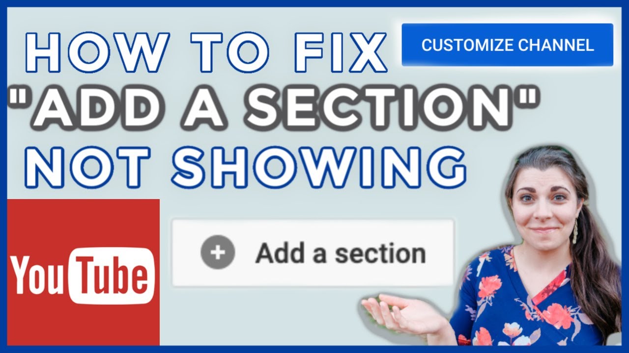 How to Fix YouTube Add Section Not Showing | Customize YouTube Channel ...