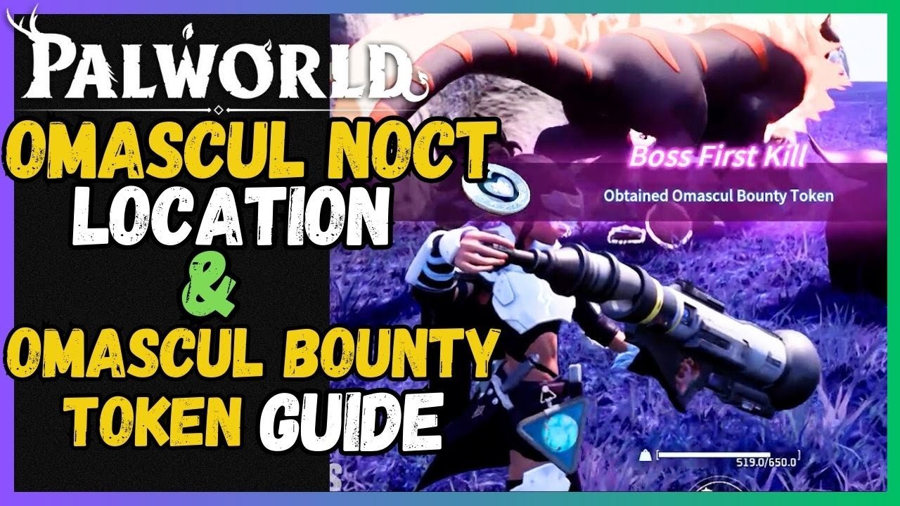 Omascul Noct location and Omascul Bounty Token Guide in Palworld - YouTube