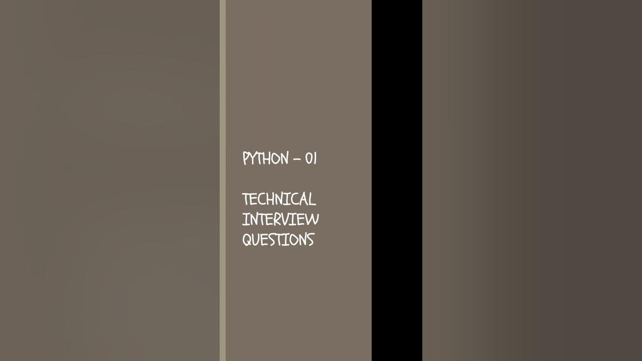 VIDEO 1 | Python| Technical Interview Questions| TIQ | - YouTube