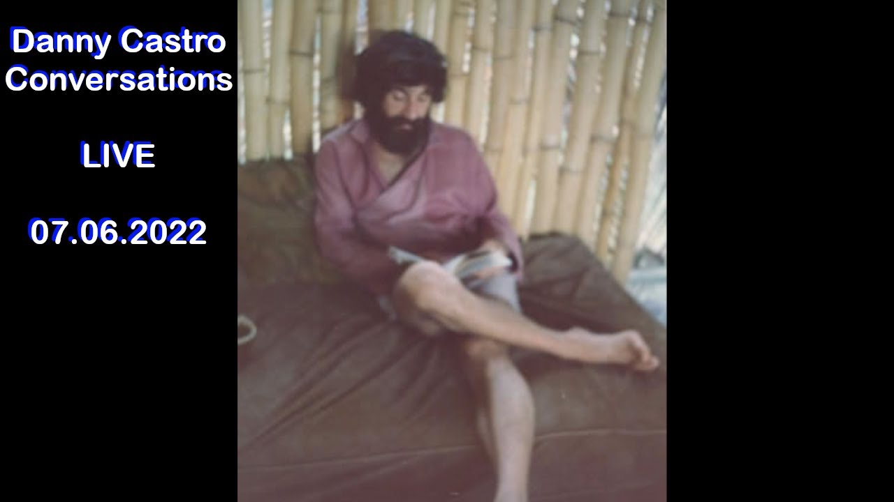 Danny Castro Conversations LIVE - 7.5.22 3pm ET, 12pm PT - YouTube