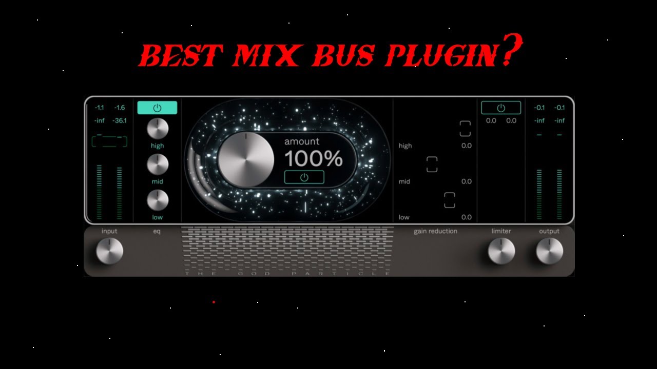 Is God Particle the best Mix Bus plugin? - YouTube