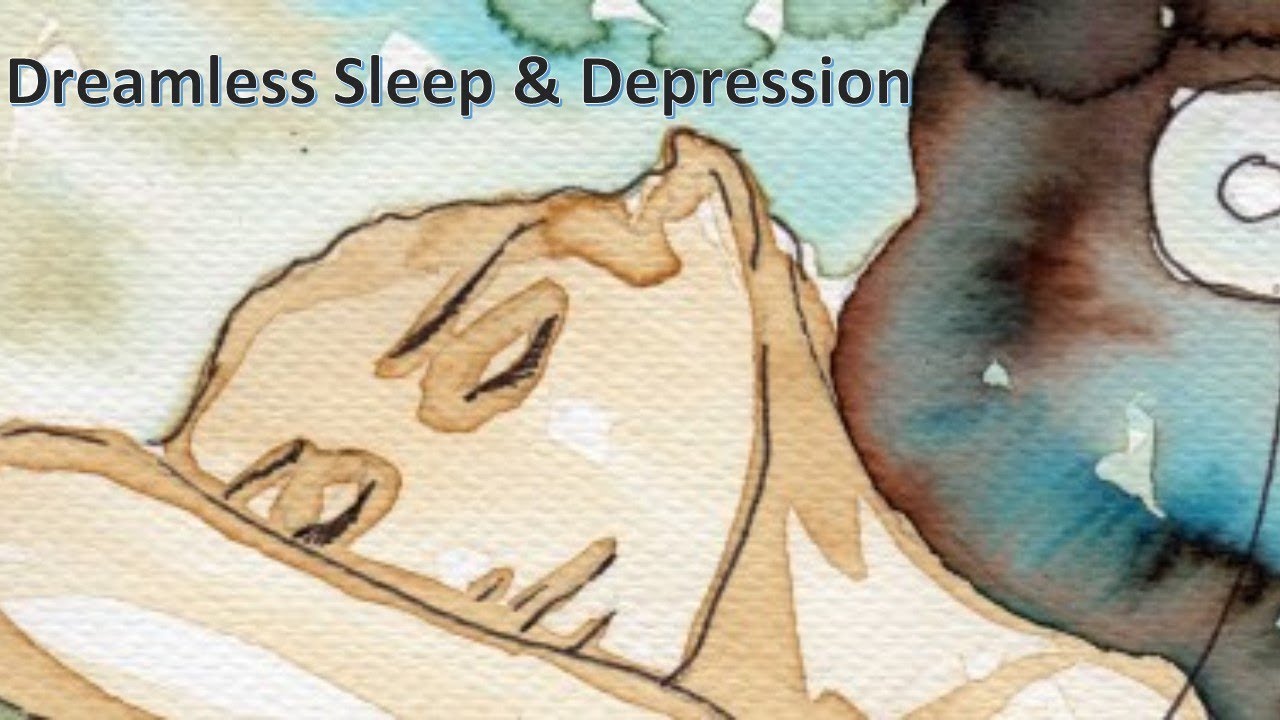 Dreamless Sleep and Depression - YouTube