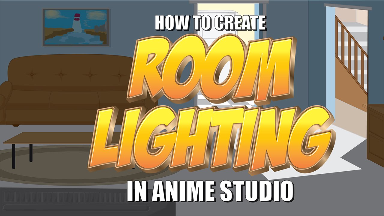 How to dim a room and add room lighting to a scene in Anime Studio ...