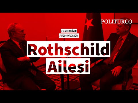 Rothschild Ailesi...
