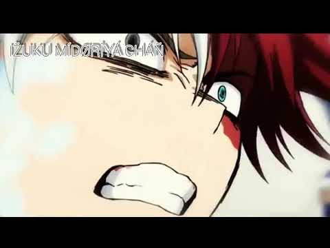 Midoriya × Todoroki || AMV (Yarı amv çünkü kısa oldu) || IŽUKU MÍDØRİYÁ CHÁÑ