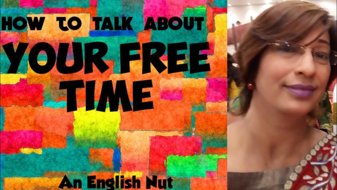 How to talk about your free time - YouTube