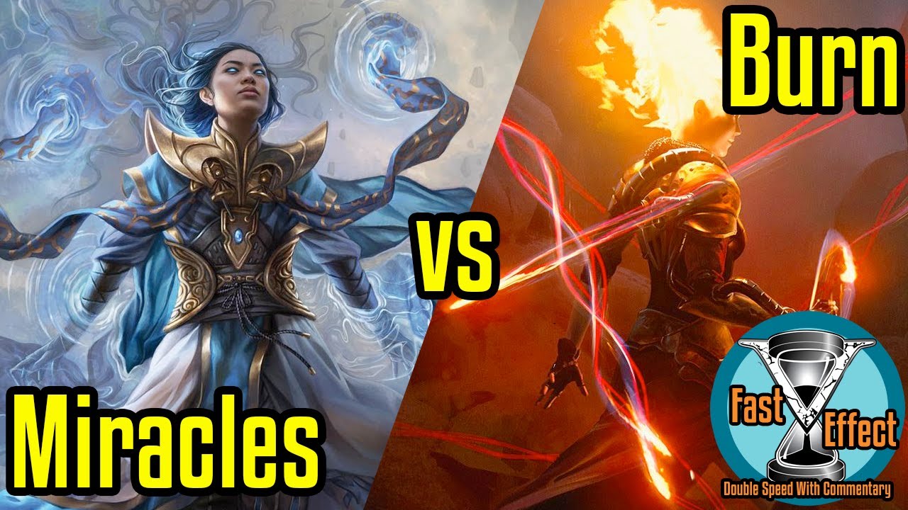 Miracles vs Burn | Legacy Magic: the Gathering w/Commentary ...