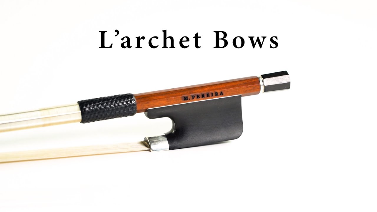 L'archet Handmade Brazilian Bows at Infiniti Strings - YouTube