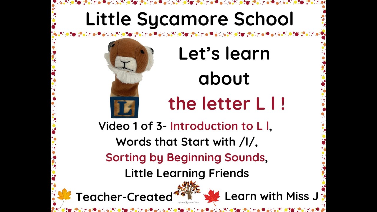 Learn about the letter L l-Video 1 of 3-Intro to L l-Beginning Sounds ...