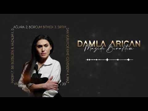 Damla Arıcan Mazide Bıraktım Official udio 2025