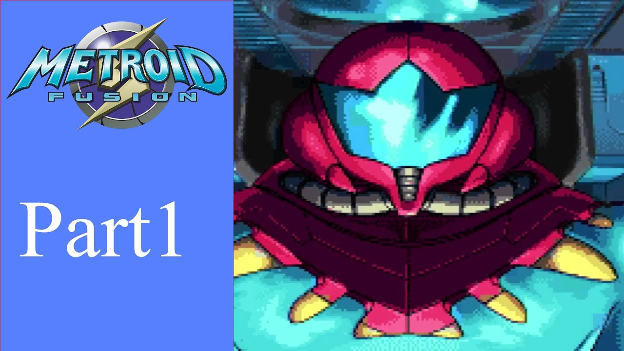 Metroid Fusion | Introduction | Part 1 - YouTube