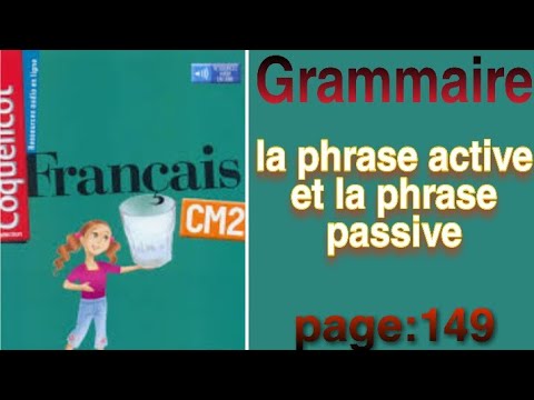 La phrase active et la phrase passive(1) :grammaire - YouTube