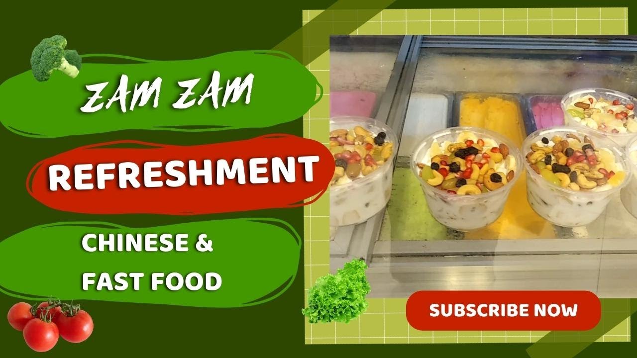 Zam Zam Refreshment of chinese fast food | Commercial Market ...