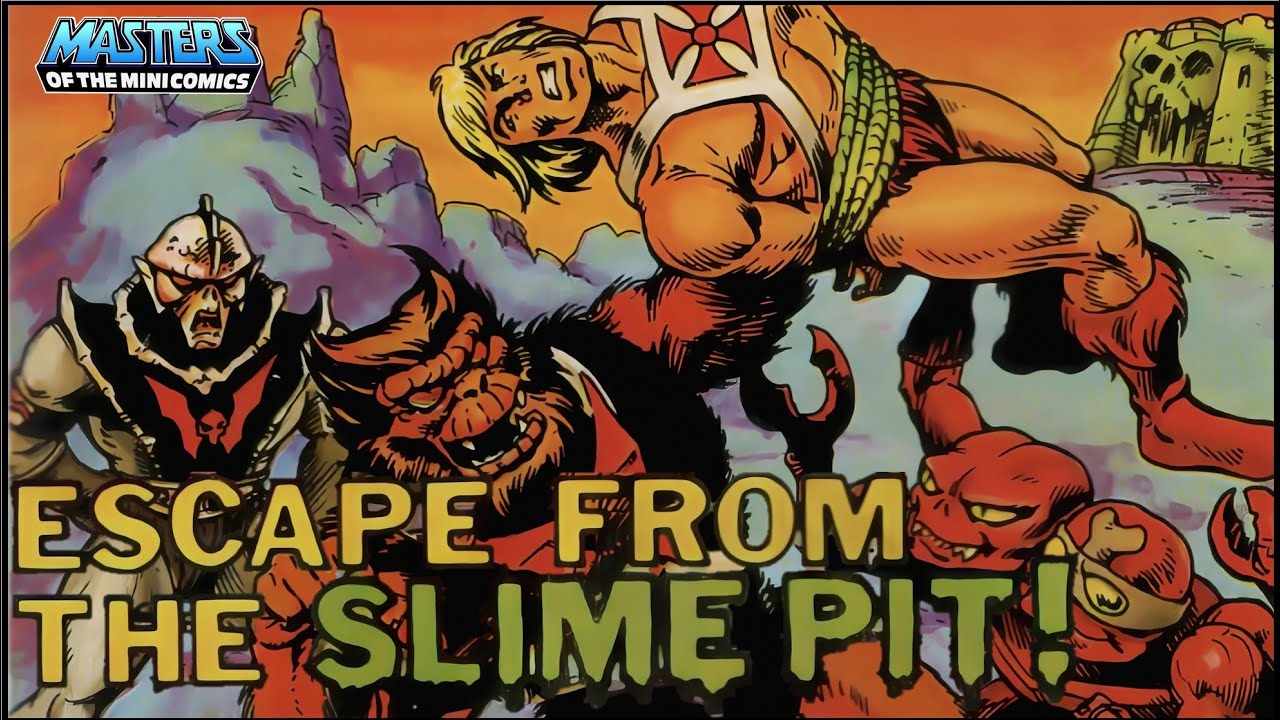 Masters of the Universe – “Escape from the Slim Pit!” 1985 MOTU comic ...