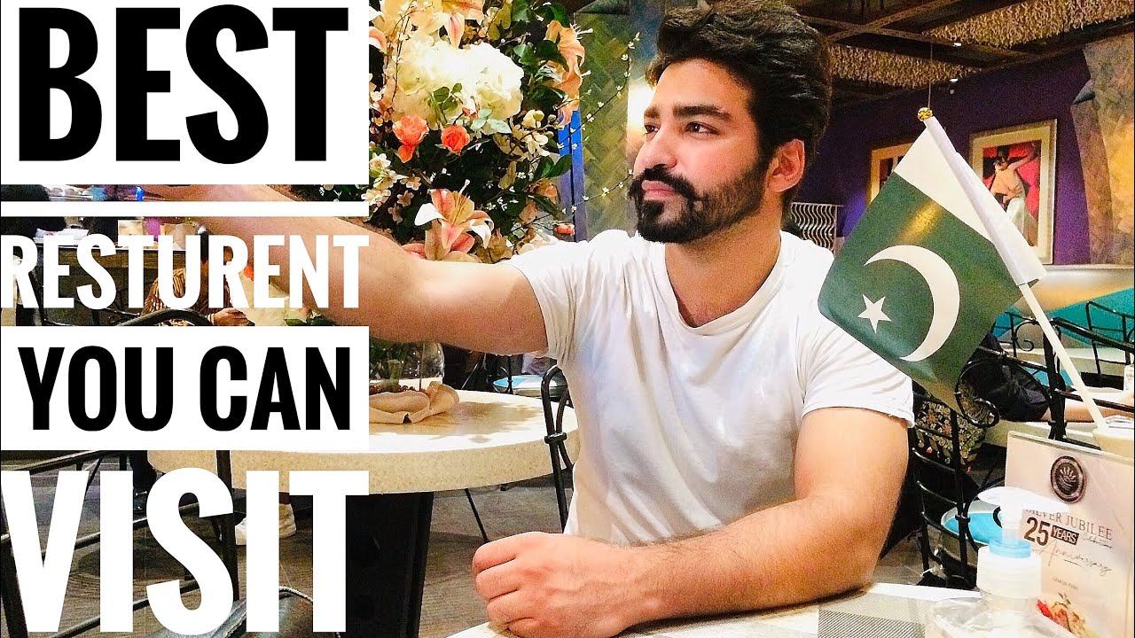 The best restaurant in lahore, pakistan?🇵🇰 - YouTube