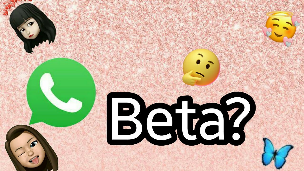como ter o modo beta no whatsapp ☆♡☆♡ - YouTube