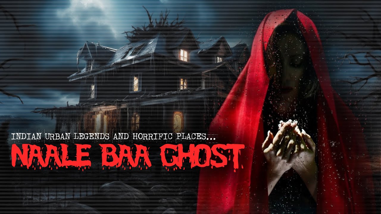 The Mystery of the urban legend " NAALE BAA " Witch !! - YouTube
