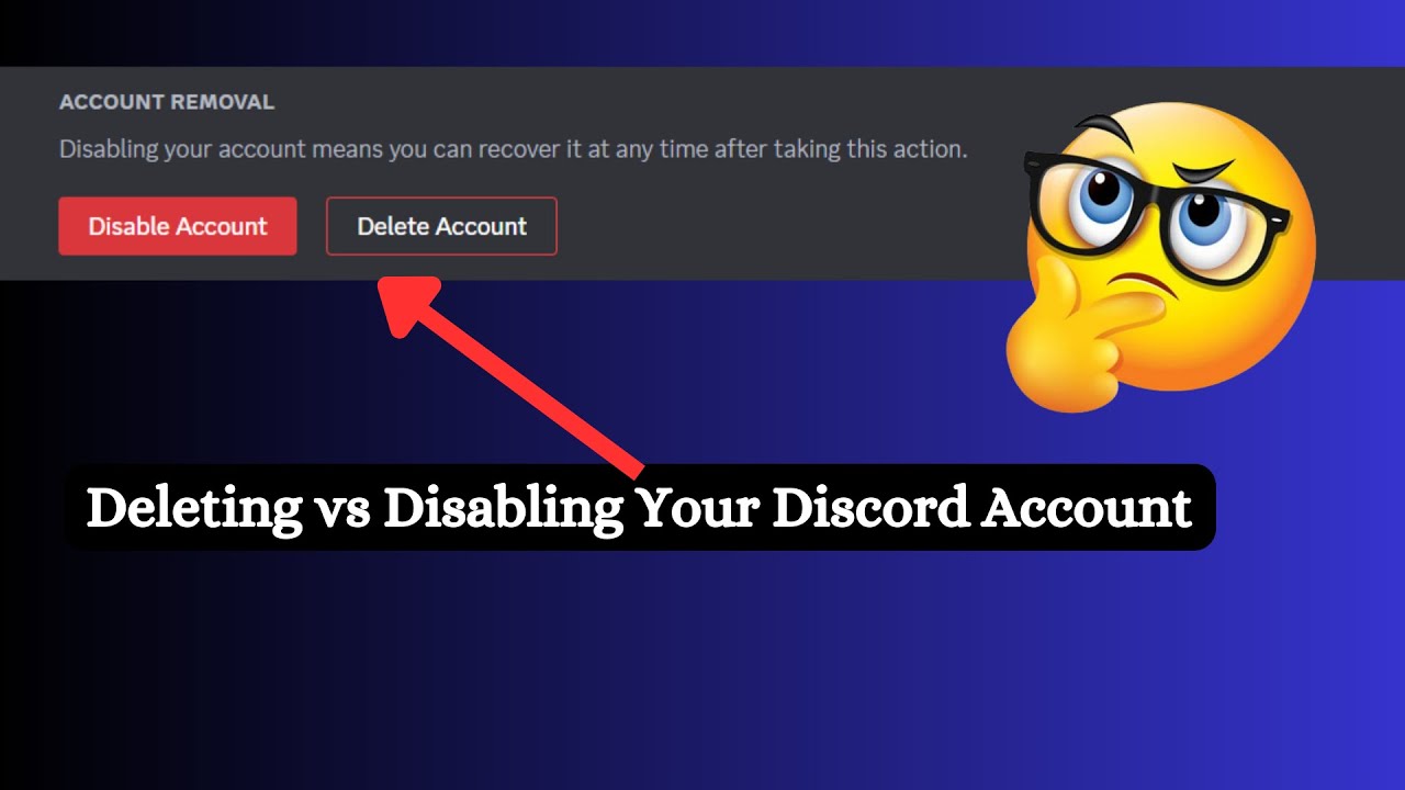 Discord Account: DELETE or DISABLE? Everything You Need to Know - YouTube