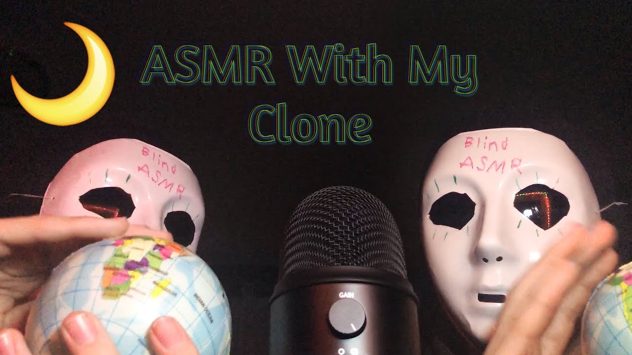 ASMR WITH MY CLONE - BLIND ASMR - YouTube