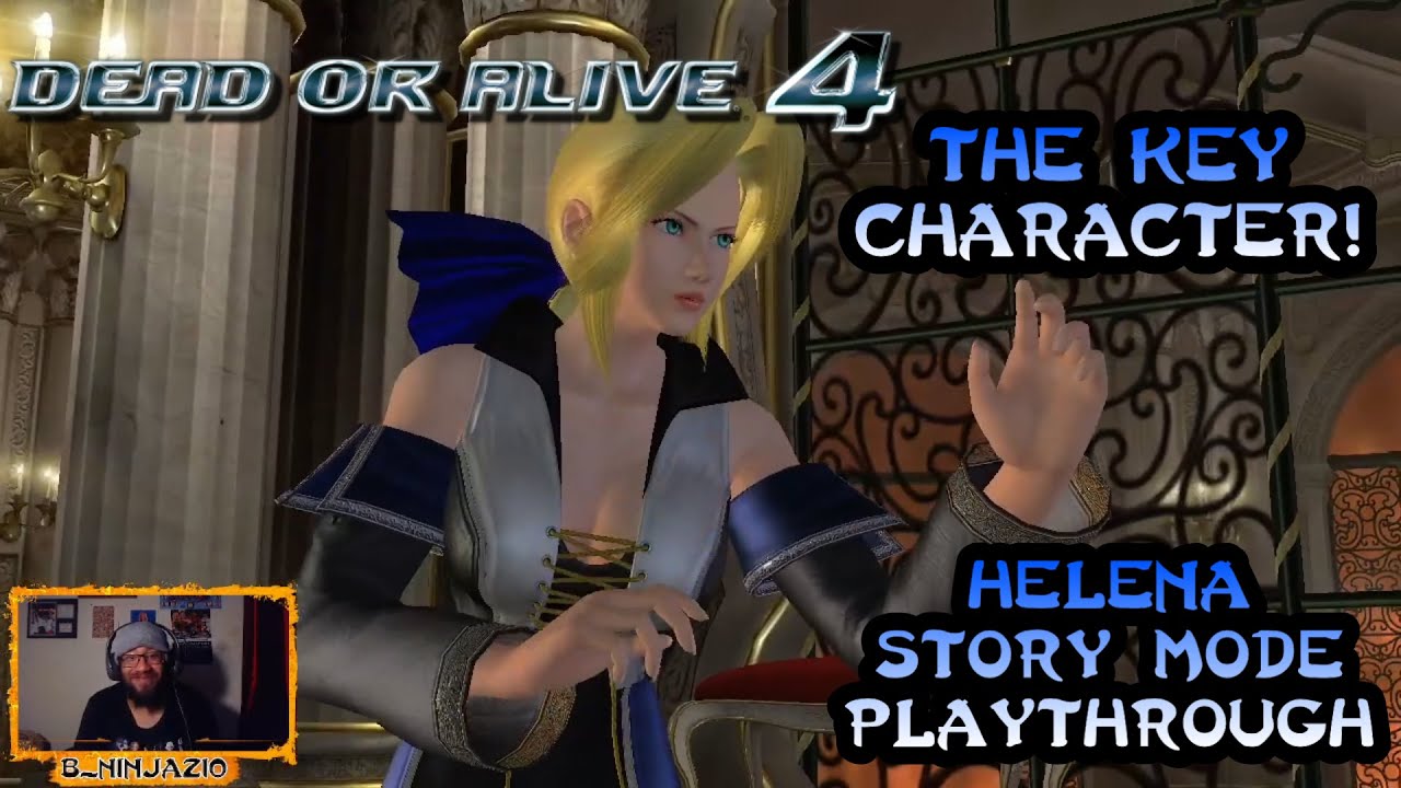 THE KEY CHARACTER! | Helena | Dead Or Alive 4 | Story Mode Playthrough ...