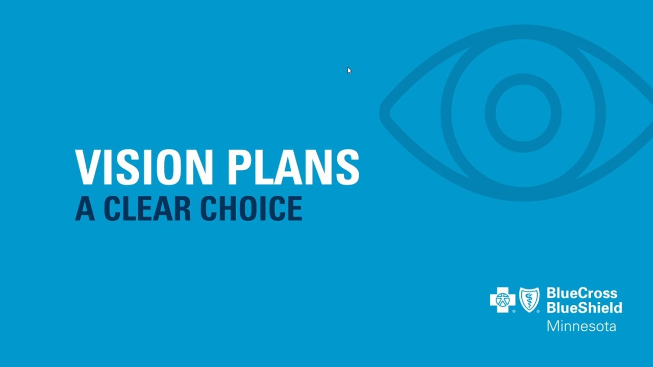 Vision plans: A clear choice - YouTube