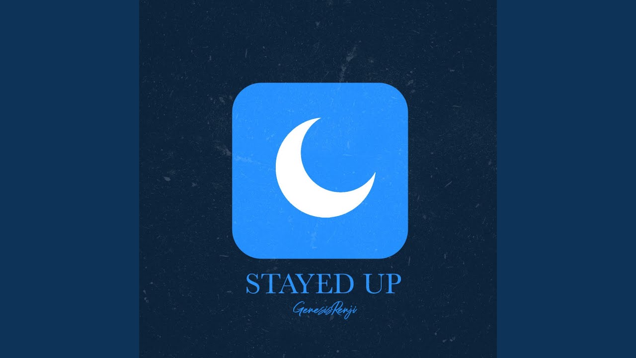 Stayed Up YouTube stayed-up-youtube