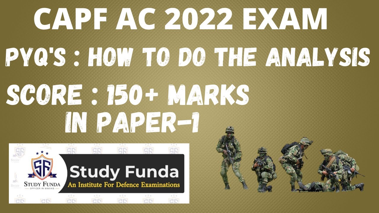 CAPF AC 2022 : SCORE 150+ Marks in Paper-1 : PYQ's Analysis - YouTube