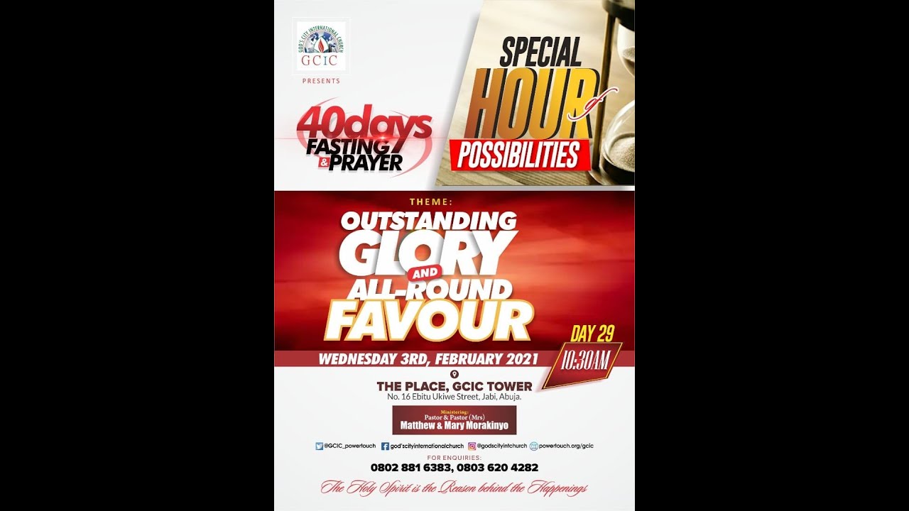 HOUR OF POSSIBILITIES DAY 29 OF 40 DAYS FASTING & PRAYER | 3RD FEB 2021 ...