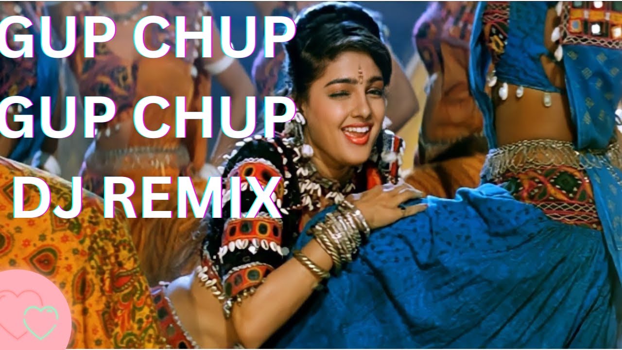 Gup Chup Gup Chup Full DJ Song - Karan Arjun | Mamta Kulkarni | Alka ...
