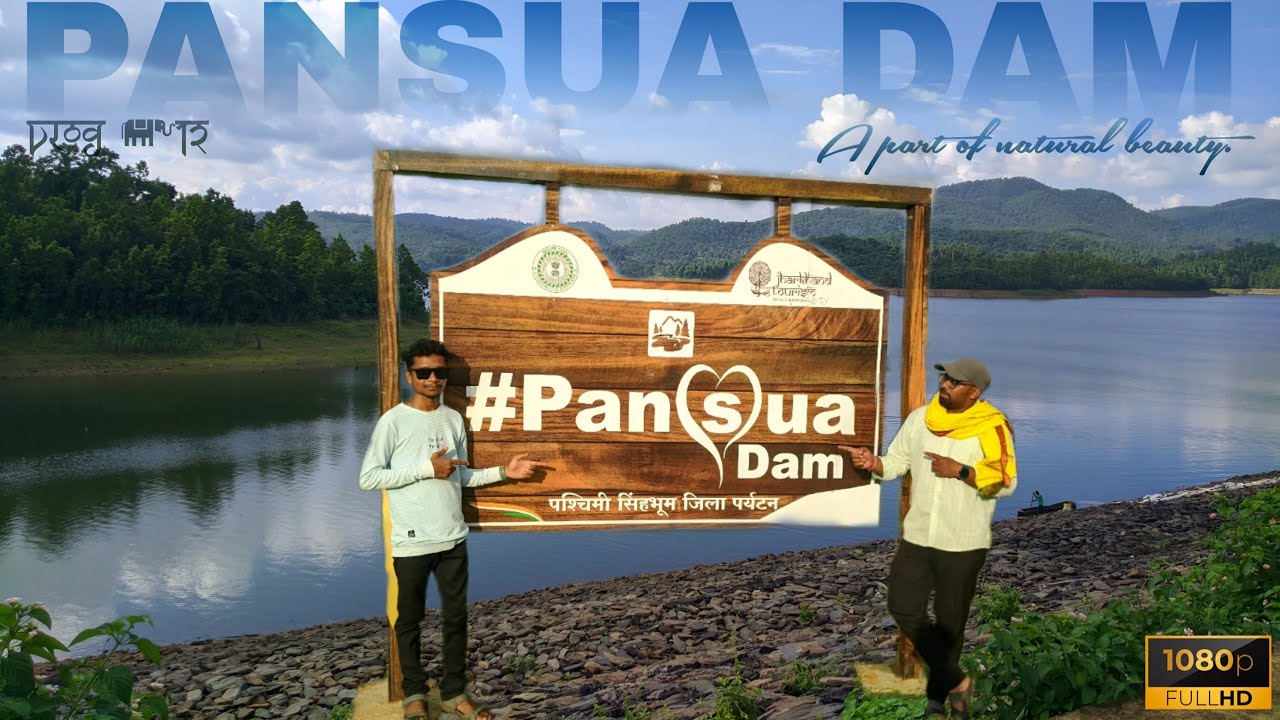 Pansua Dam, Jharkhand || A part of natural beauty || pansua dam vlog ...