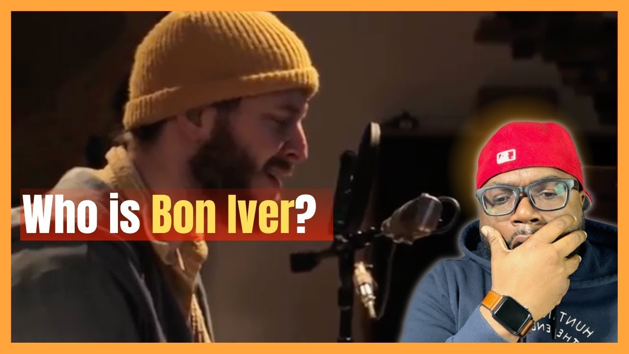 First Time Hearing Bon Iver - I Can't Make You Love Me/ - YouTube