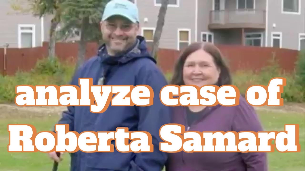 Can I analyze case of Roberta Samard? - YouTube