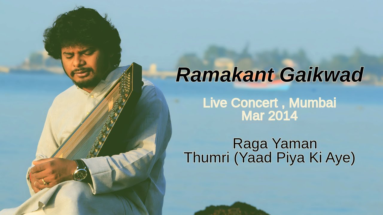 Ramakant Gaikwad Live concert at Shrirang Pratishthan Mumbai Yaman ...