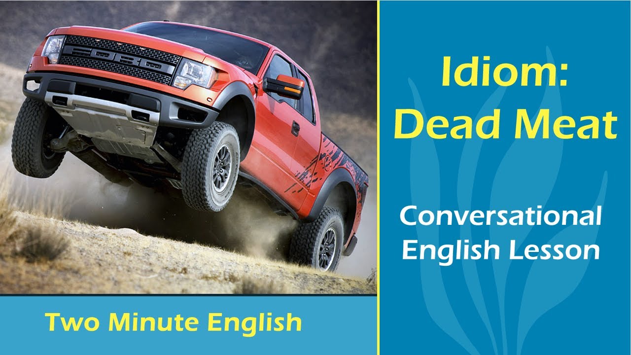 Dead Meat Idioms In English Language YouTube dead-meat-idioms-in-english-language-youtube