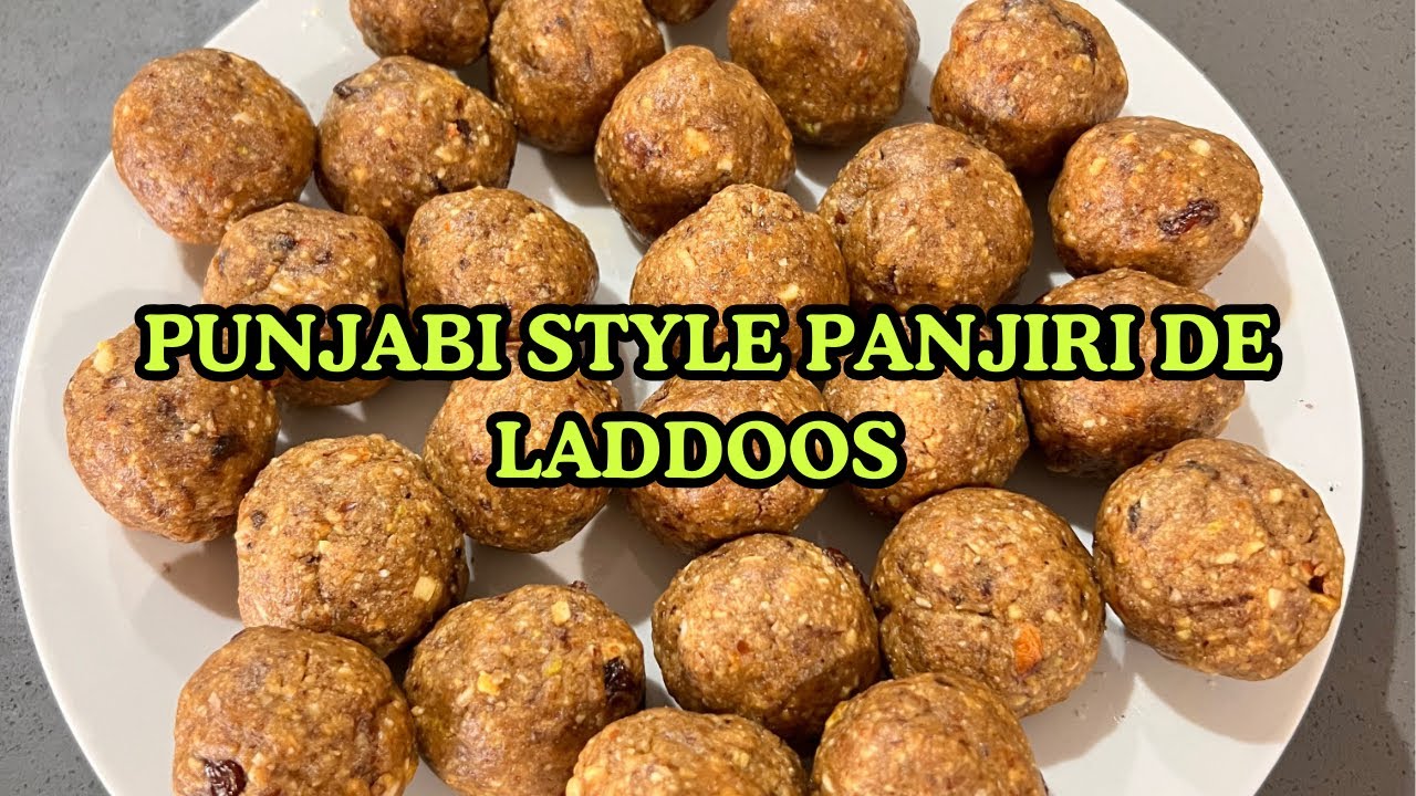 Panjiri laddu Punjabi style | panjiri de laddoo | panjiri laddu banane ...