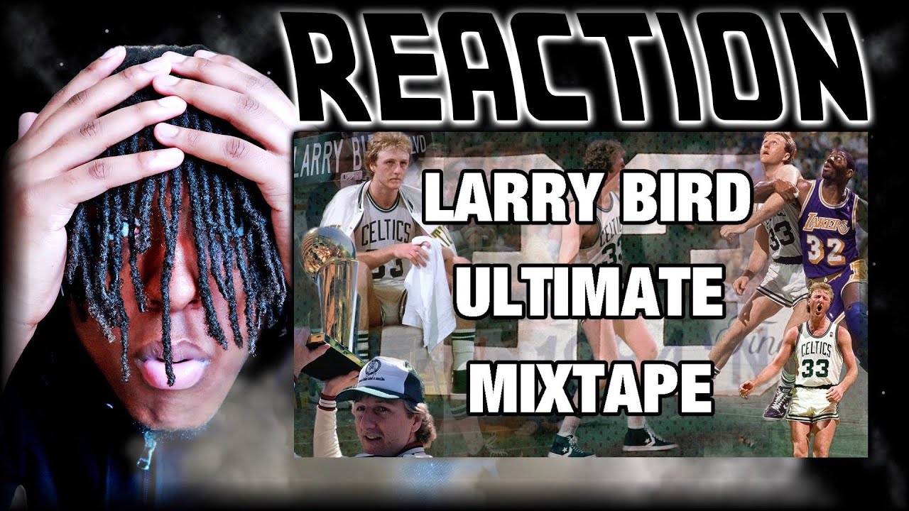 HE WAS UNSTOPPABLE!! | Larry Bird ULTIMATE Mixtape! NBA HIGHLIGHTS ...