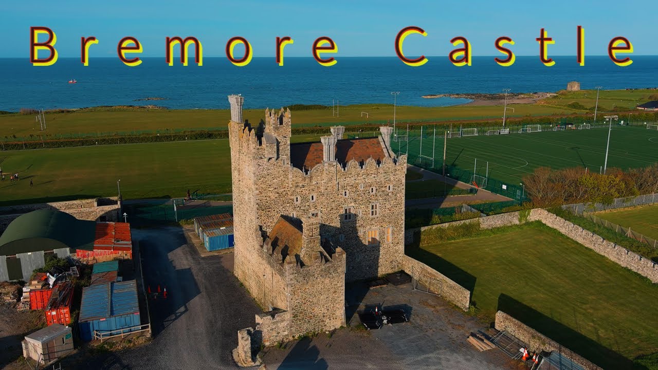 Bremore Castle - YouTube