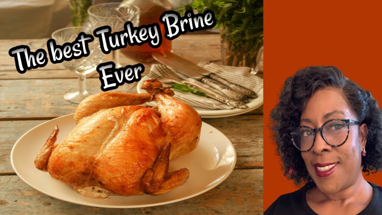 The best turkey brine every |Juicy and moist Turkey - YouTube
