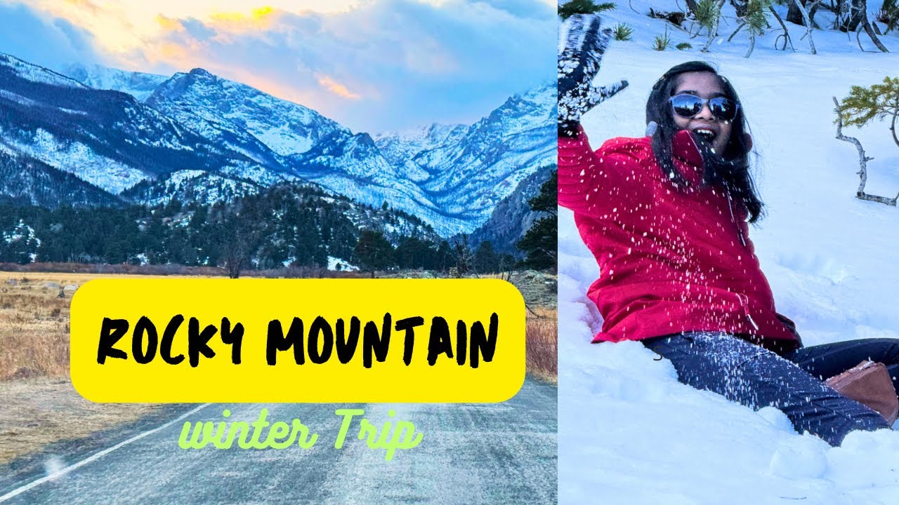 Winter Trip | Estes Park | Rocky Mountain National Park | December ...