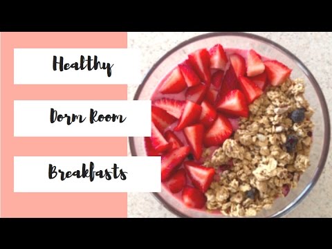 Healthy Dorm Room Breakfast Ideas - YouTube
